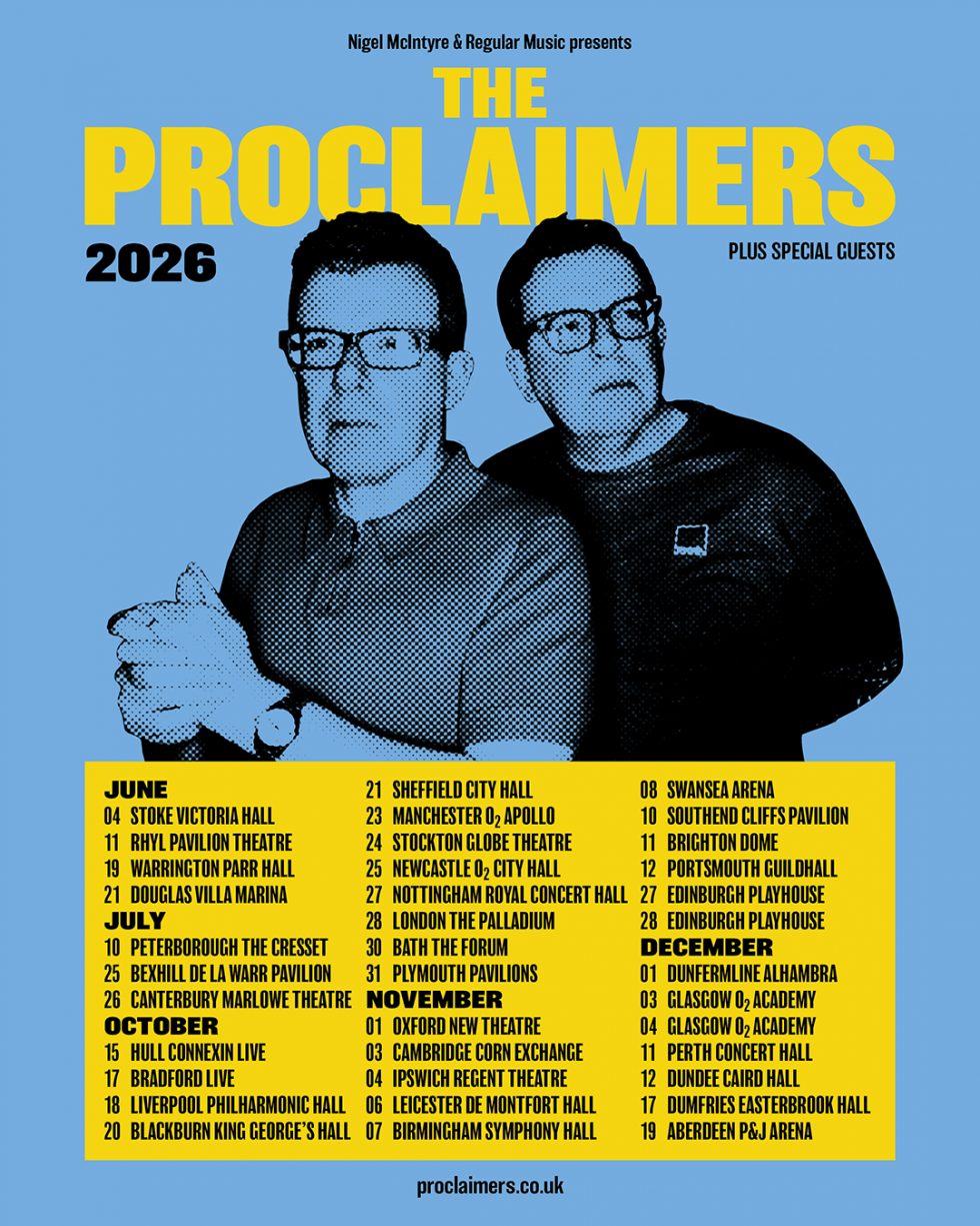 The Proclaimers 2026 UK Tour Dates - The Proclaimers Official